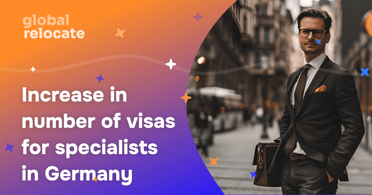 Germany will give more visas to specialists | Global Relocate News