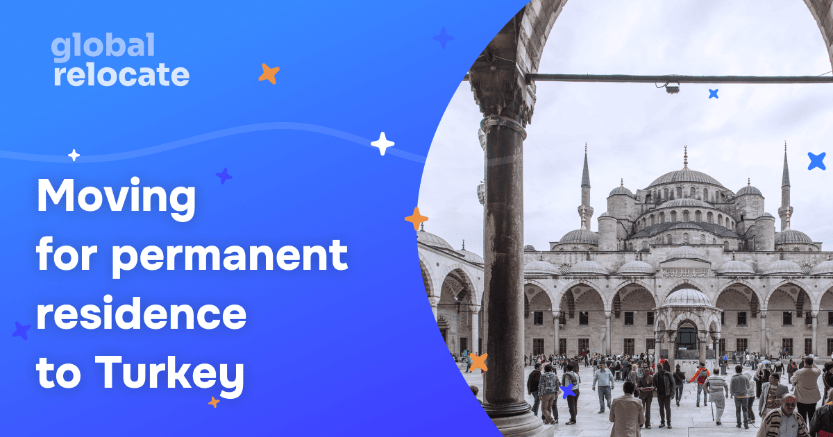 How to move to Turkey for permanent residence