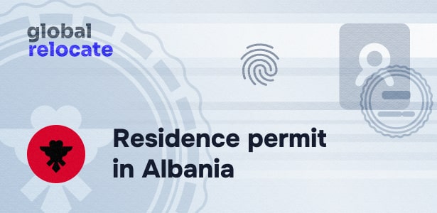 How to get a residence permit in Albania | Update 2025