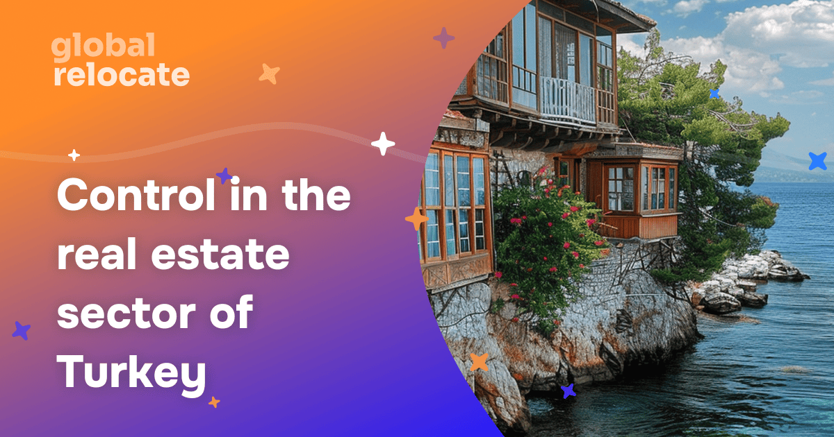 Strengthening the control of real estate transactions for Turkish ...